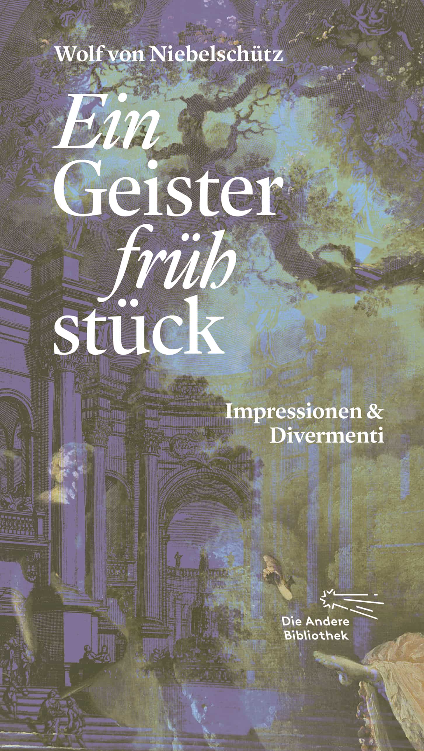 Ein Geisterfrühstück | Wolf von Niebelschütz | Die Andere
