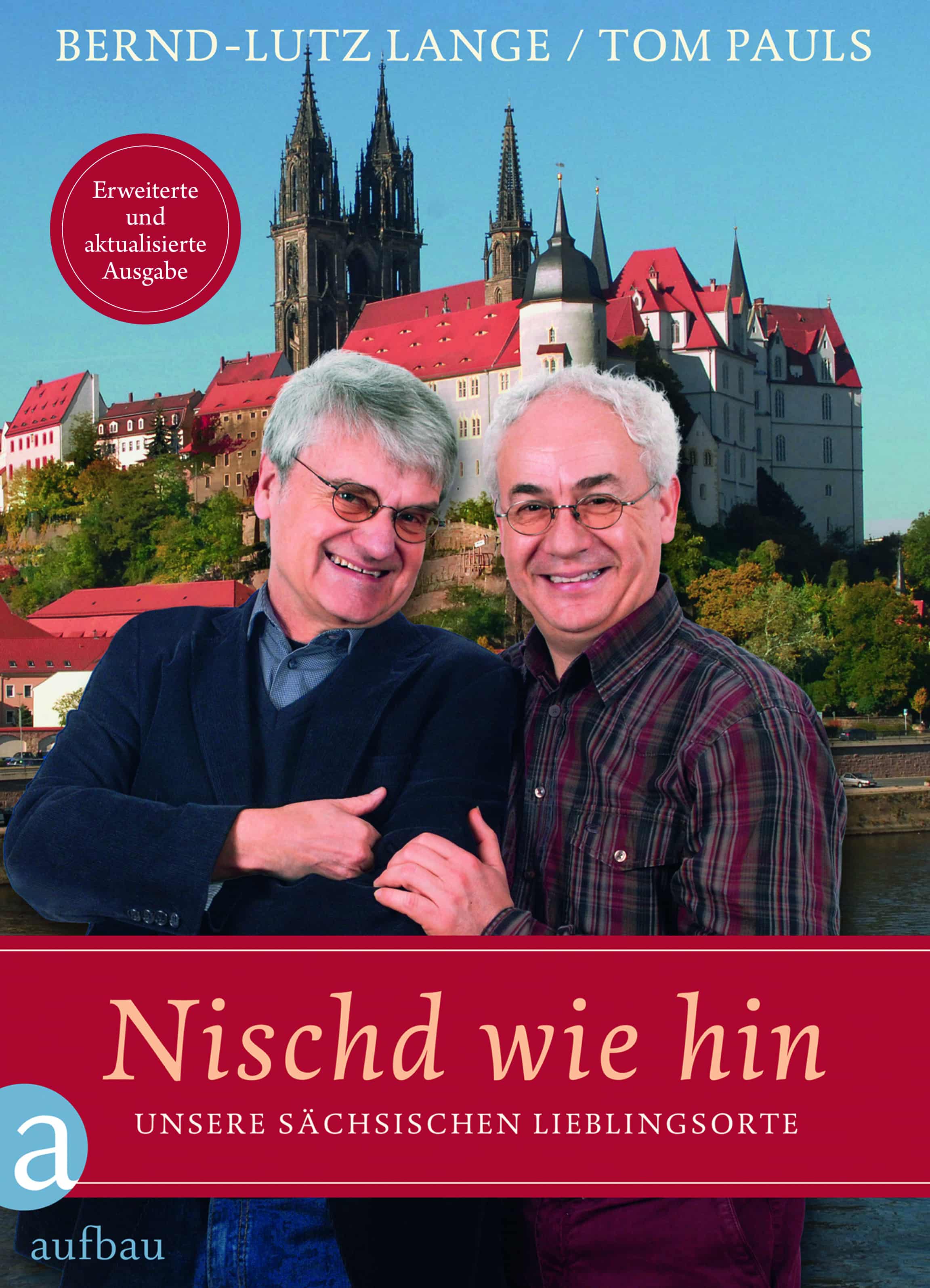 Nischd wie hin | Bernd-Lutz Lange, Tom Pauls | Aufbau