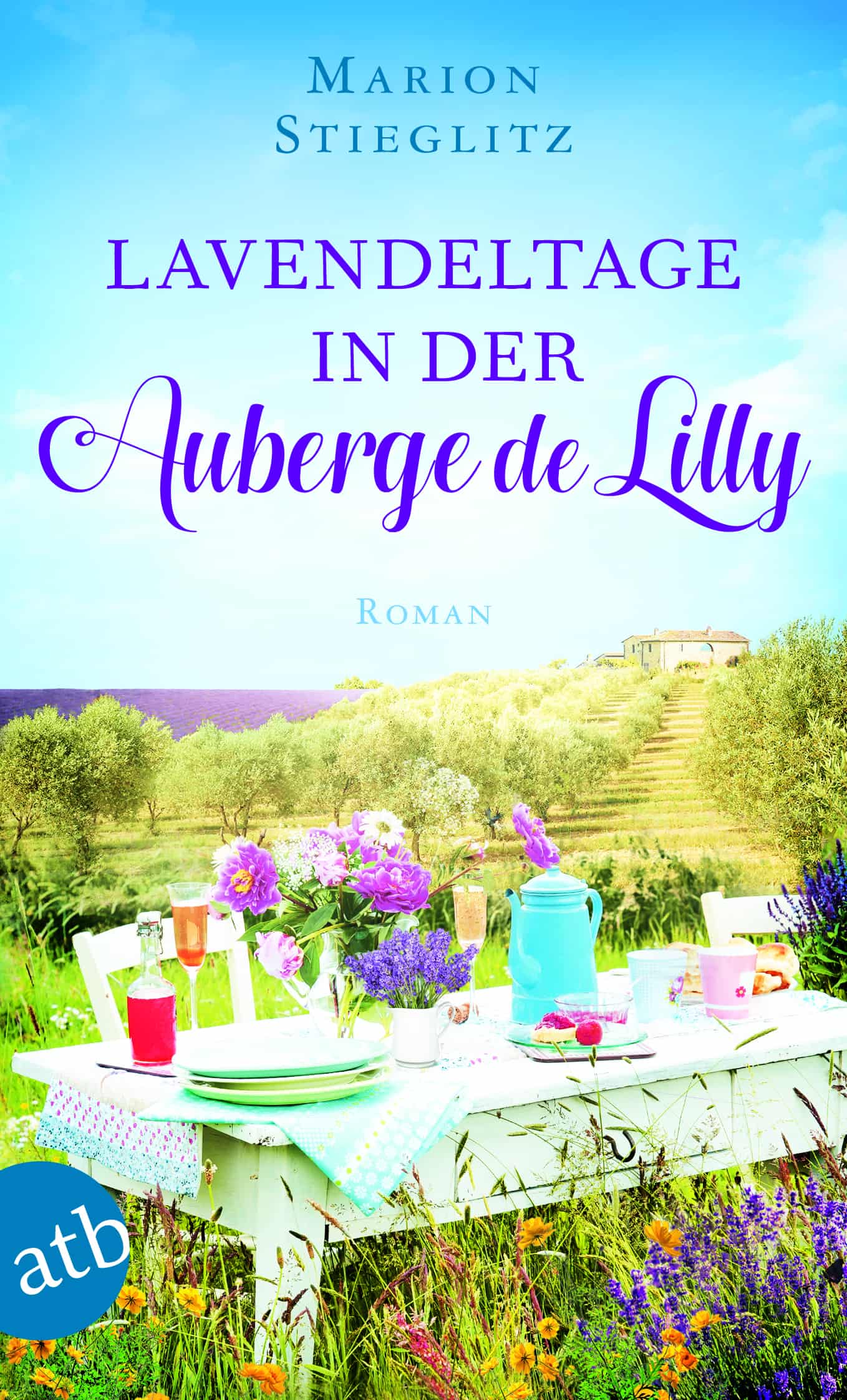 Lavendeltage in der Auberge de Lilly | Marion Stieglitz | Au