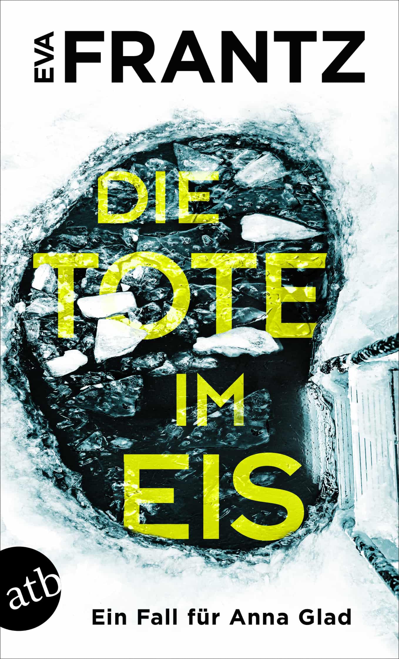 Die Tote im Eis | Eva Frantz | Aufbau Digital