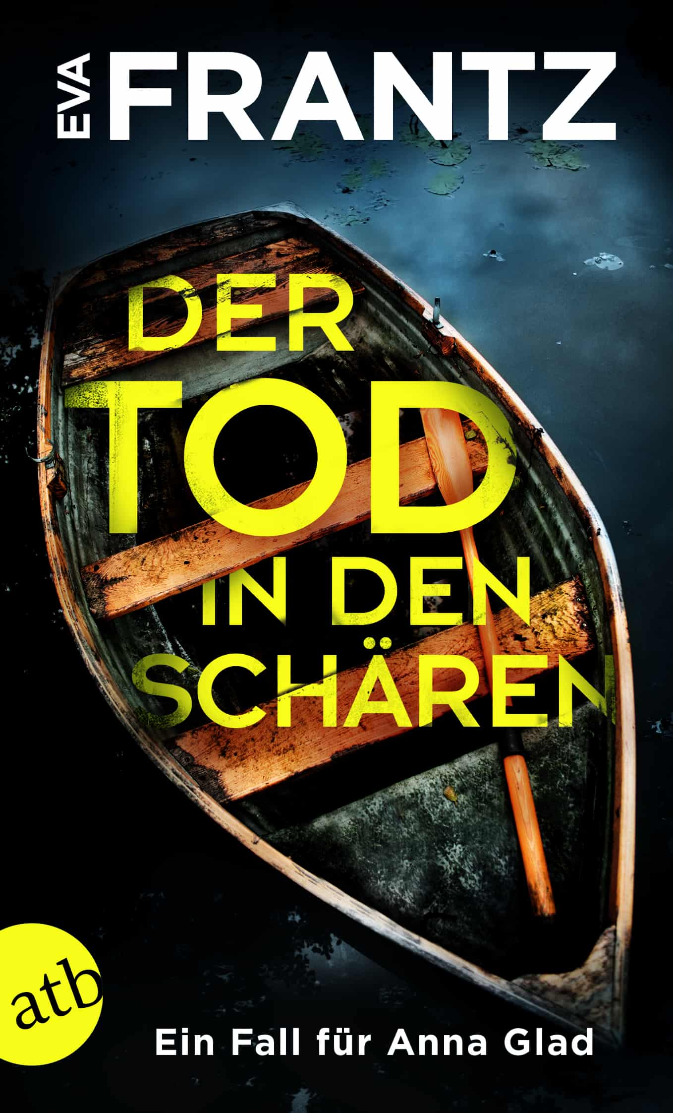 Der Tod in den Schären | Eva Frantz | Aufbau Taschenbuch