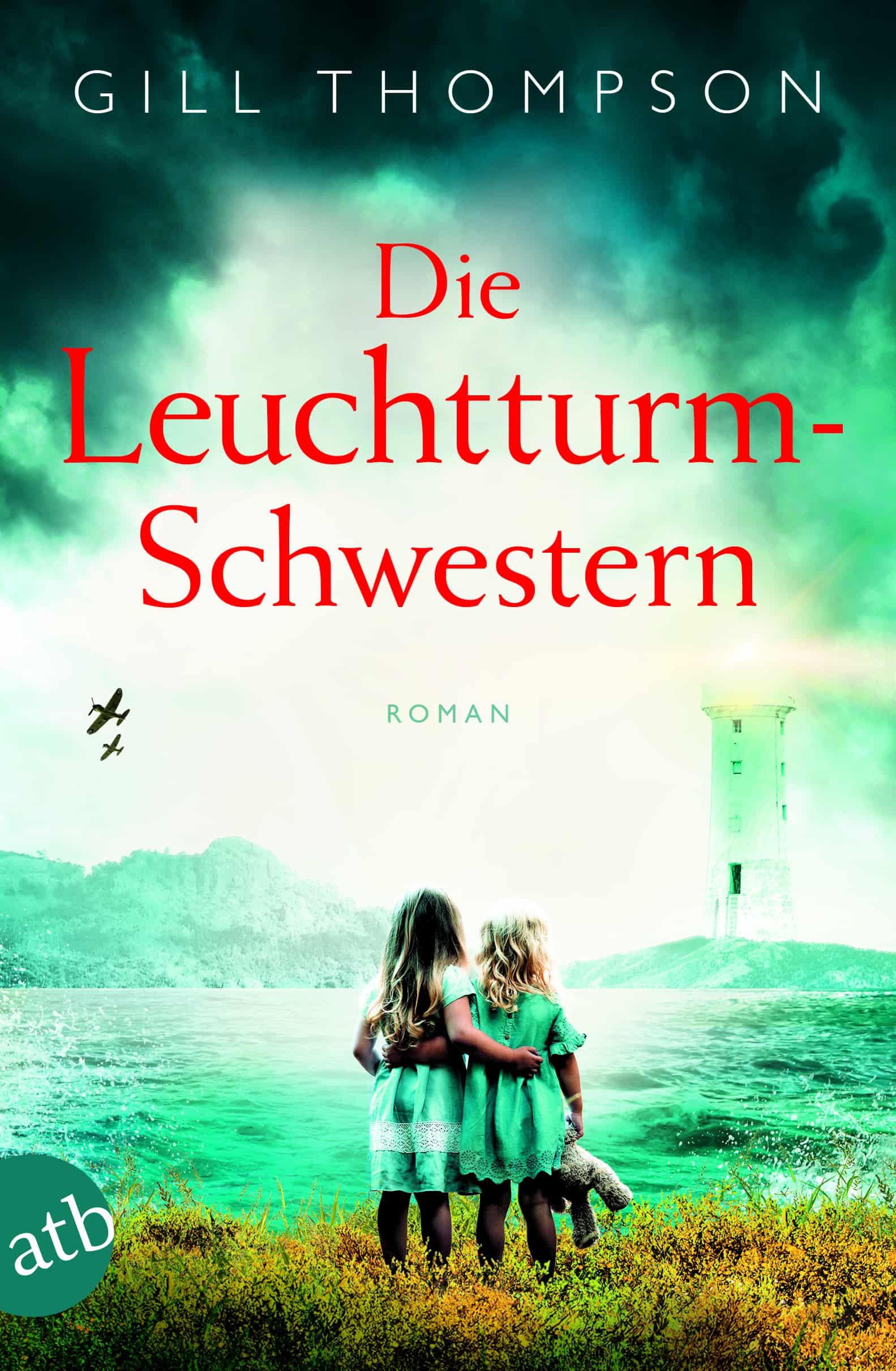Die Leuchtturm-Schwestern | Gill Thompson | Aufbau Digital