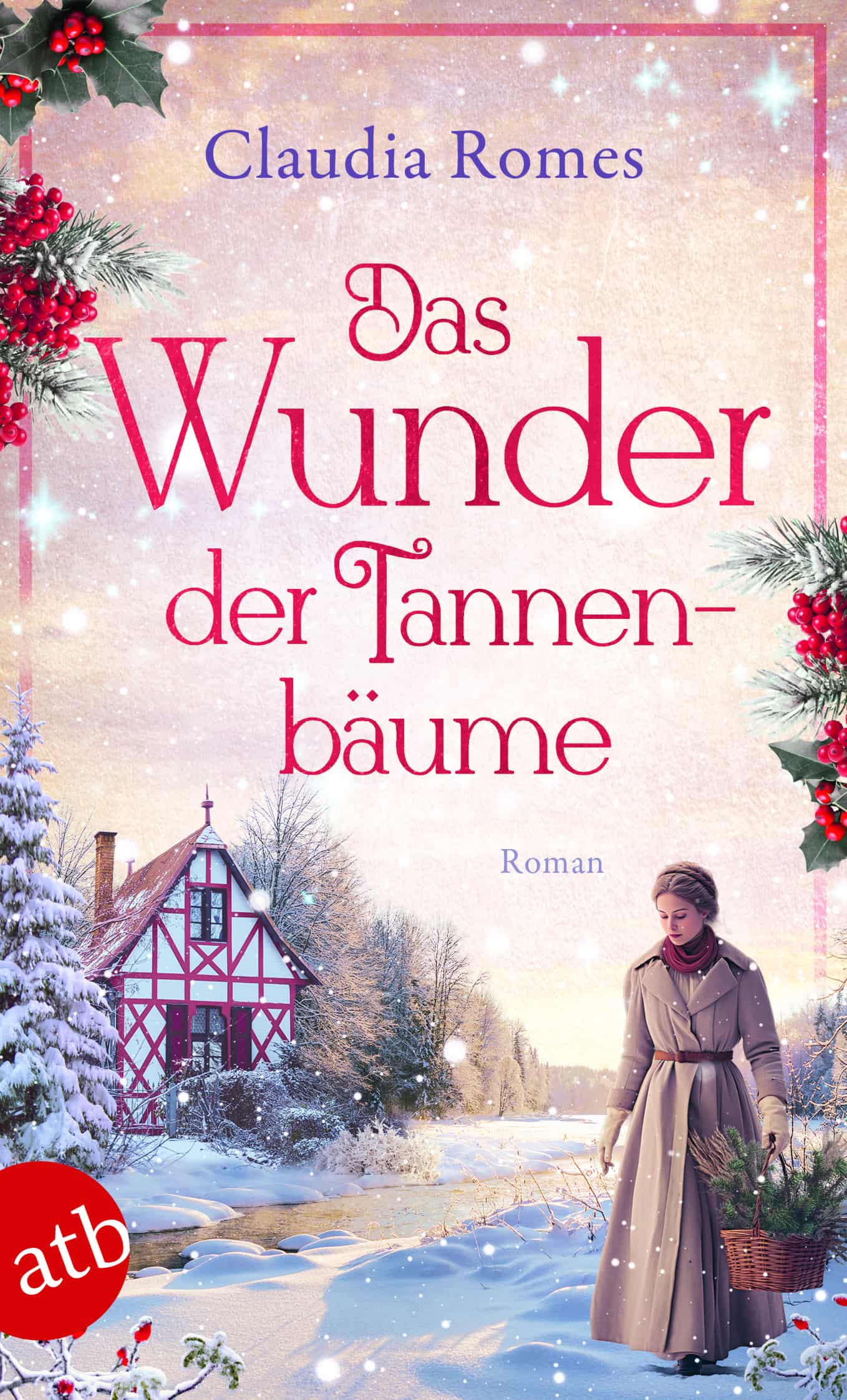 Das Wunder der Tannenbäume | Claudia Romes | Aufbau Taschen