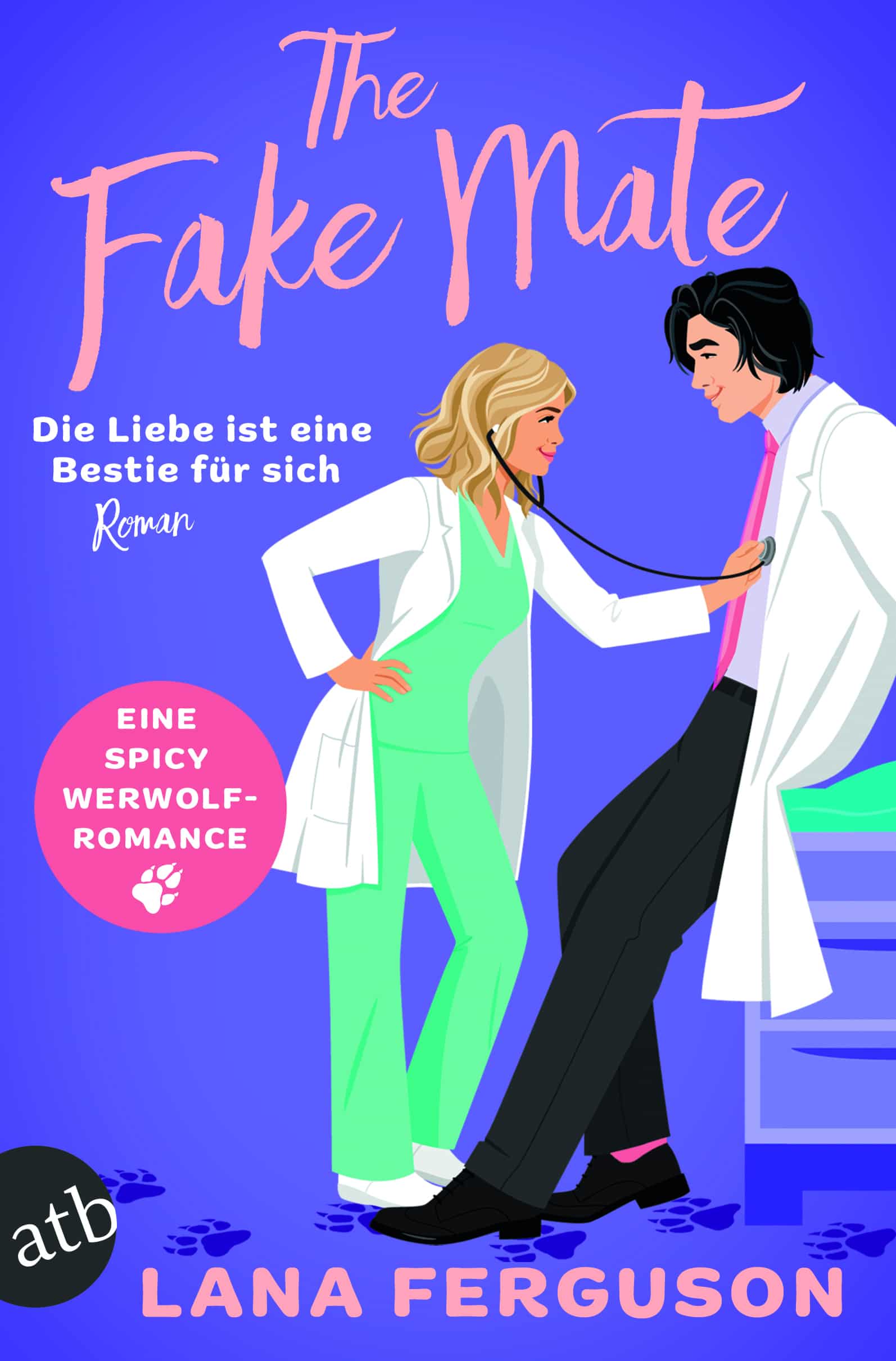 The Fake Mate – Die Liebe ist eine Bestie für sich | Lana