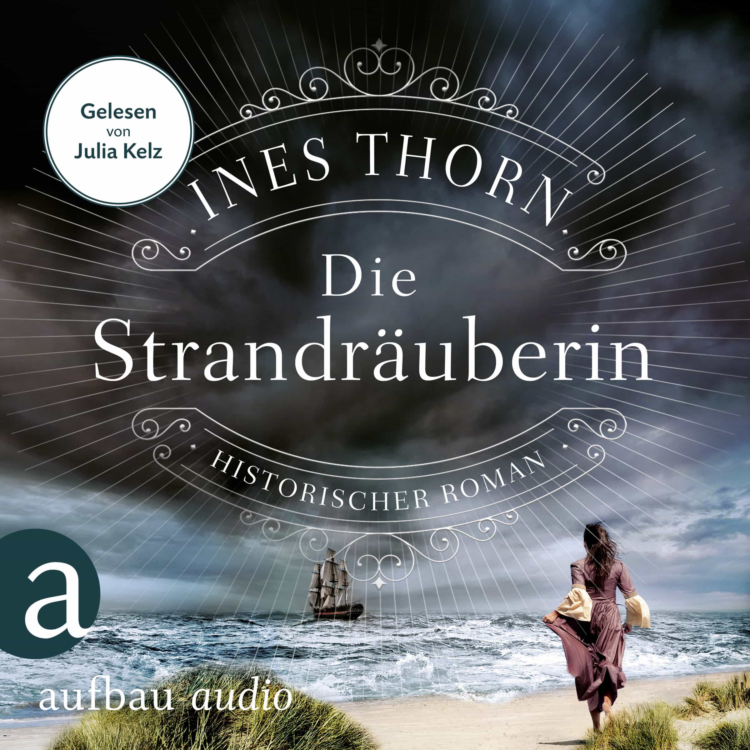 Die Strandräuberin | Ines Thorn | Aufbau Audio