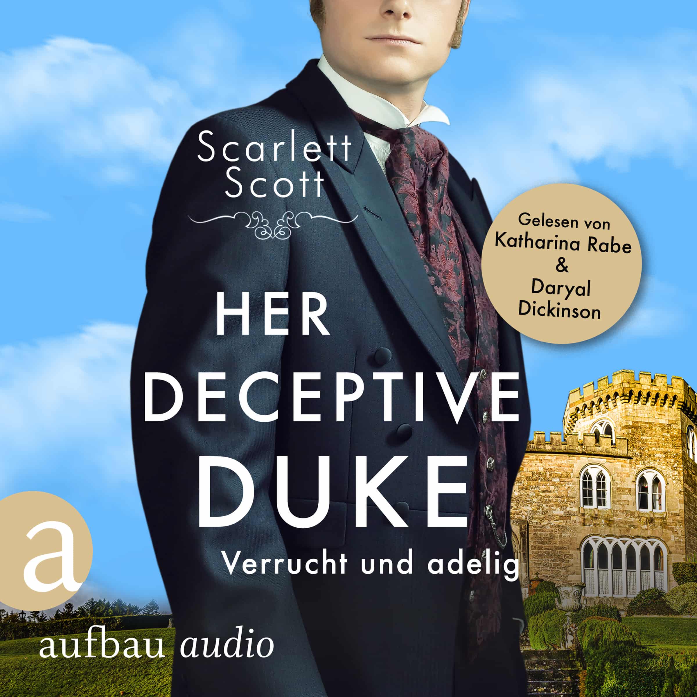 Her Deceptive Duke | Scarlett Scott | Aufbau Audio