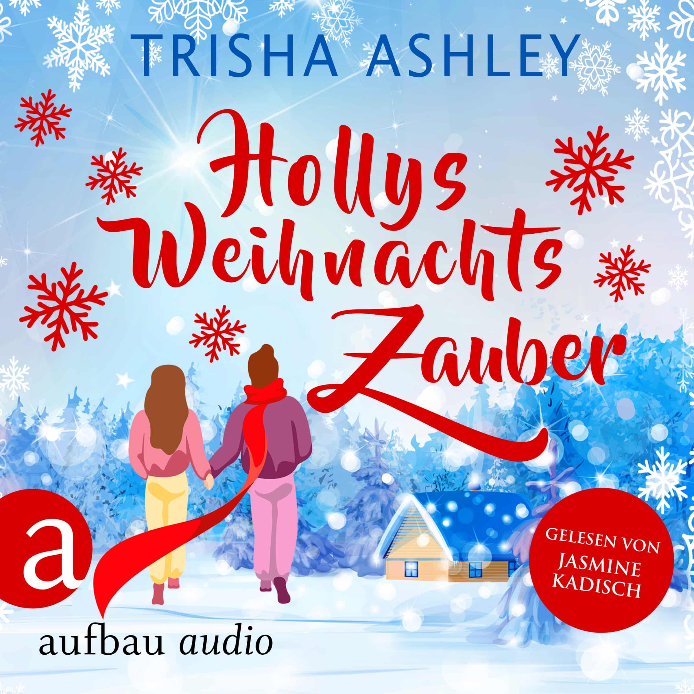 Hollys Weihnachtszauber | Trisha Ashley | Aufbau Audio