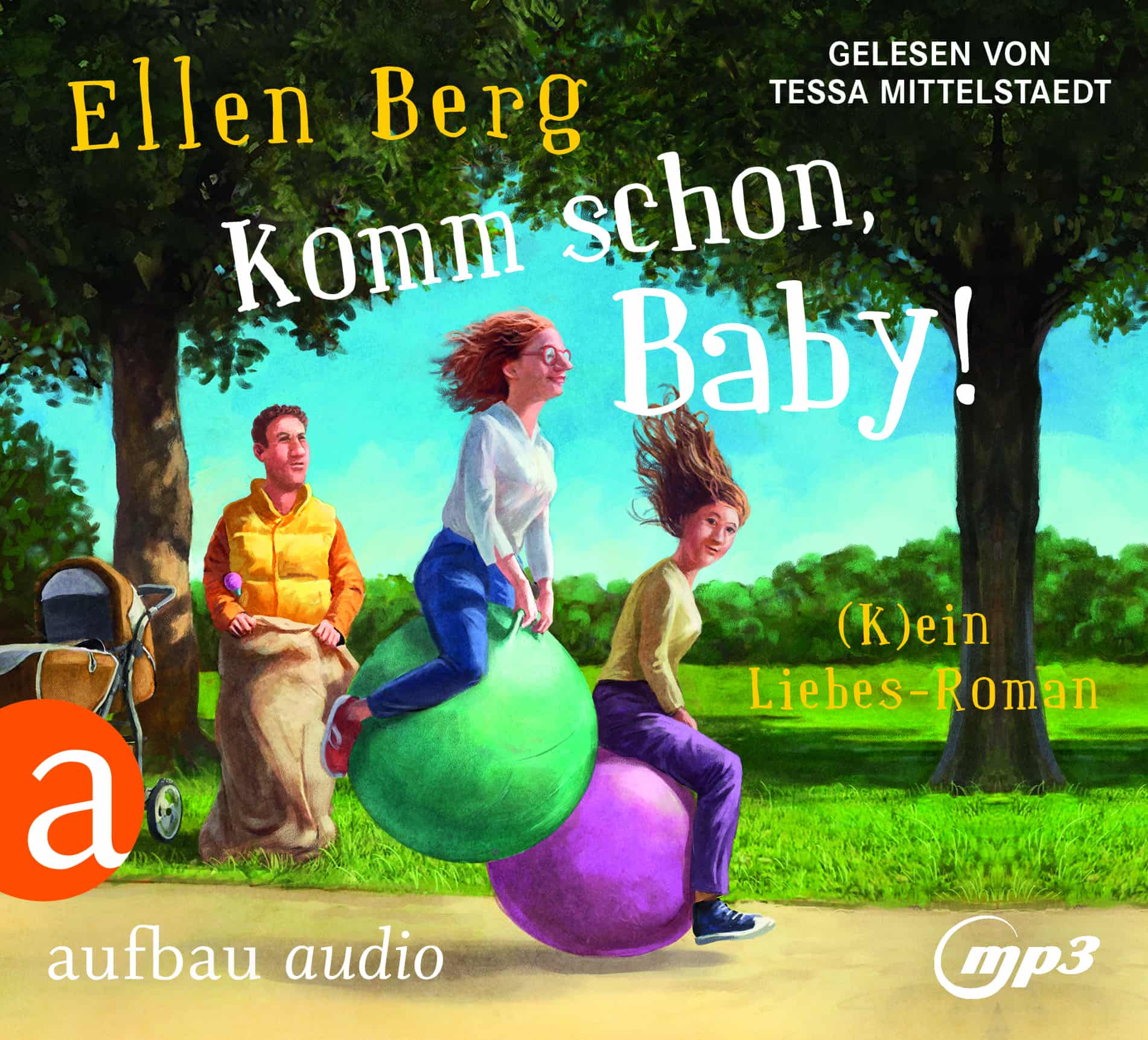 Komm schon, Baby! | Ellen Berg | Aufbau Audio