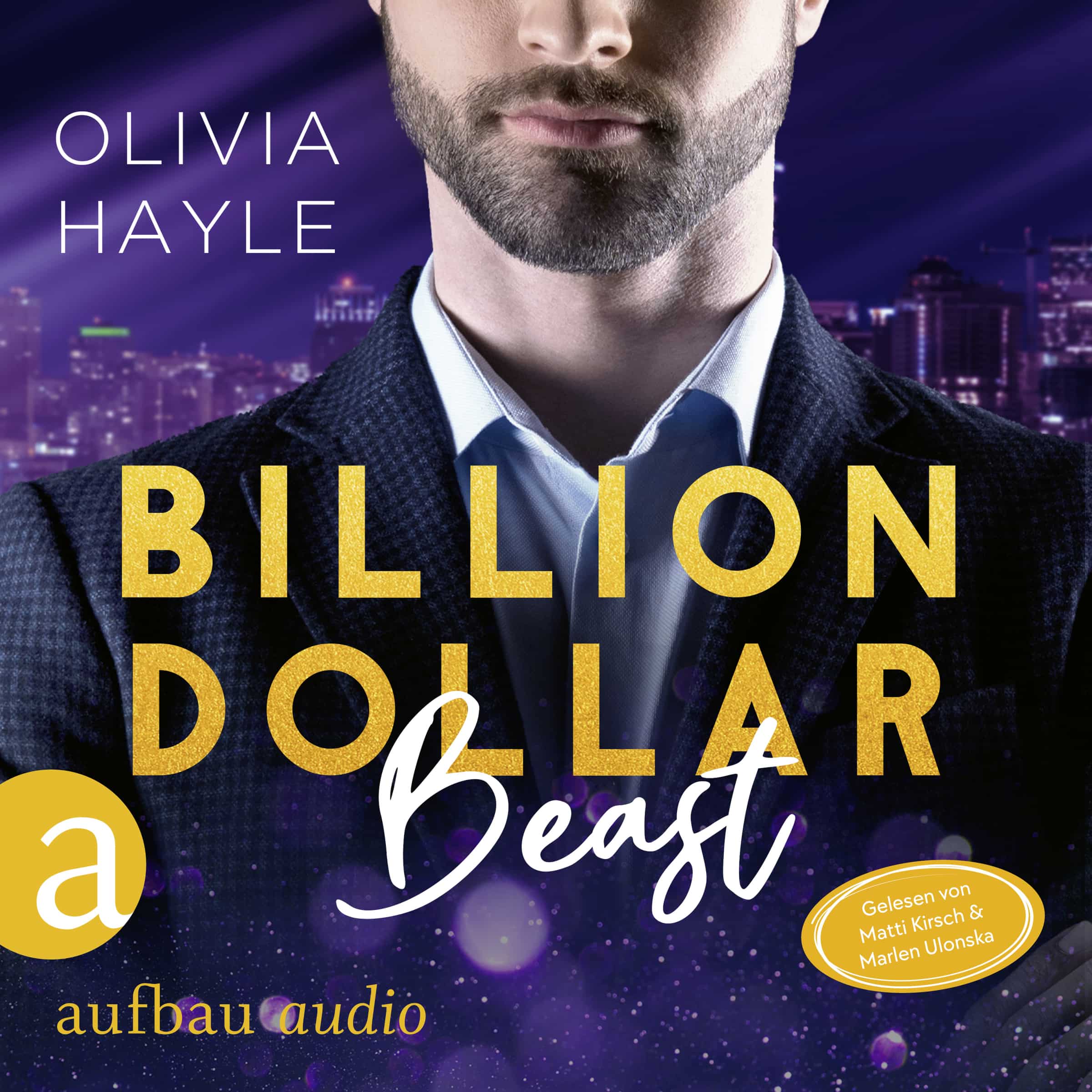 Billion Dollar Beast | Olivia Hayle | Aufbau Audio