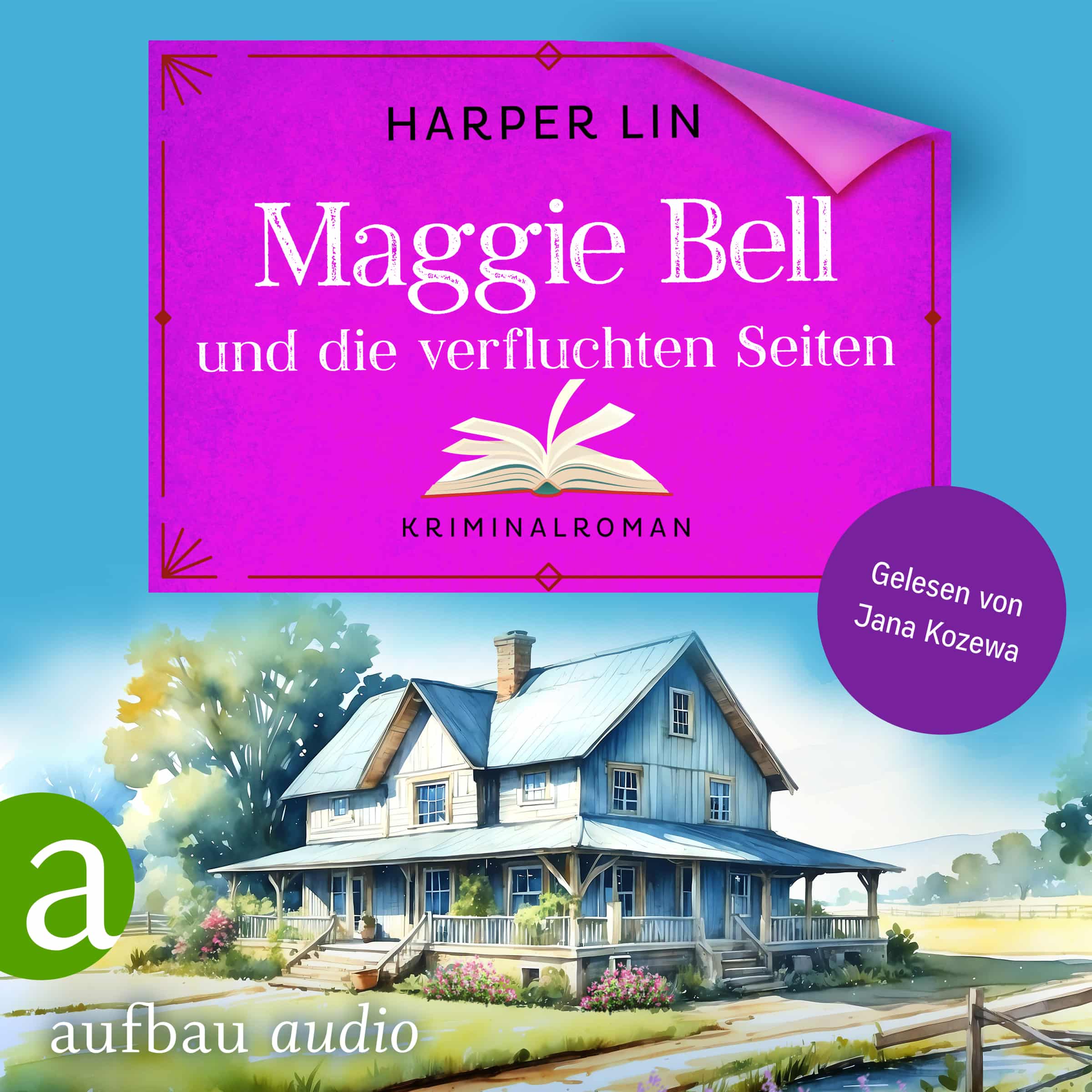 Maggie Bell und die verfluchten Seiten | Harper Lin | Aufbau