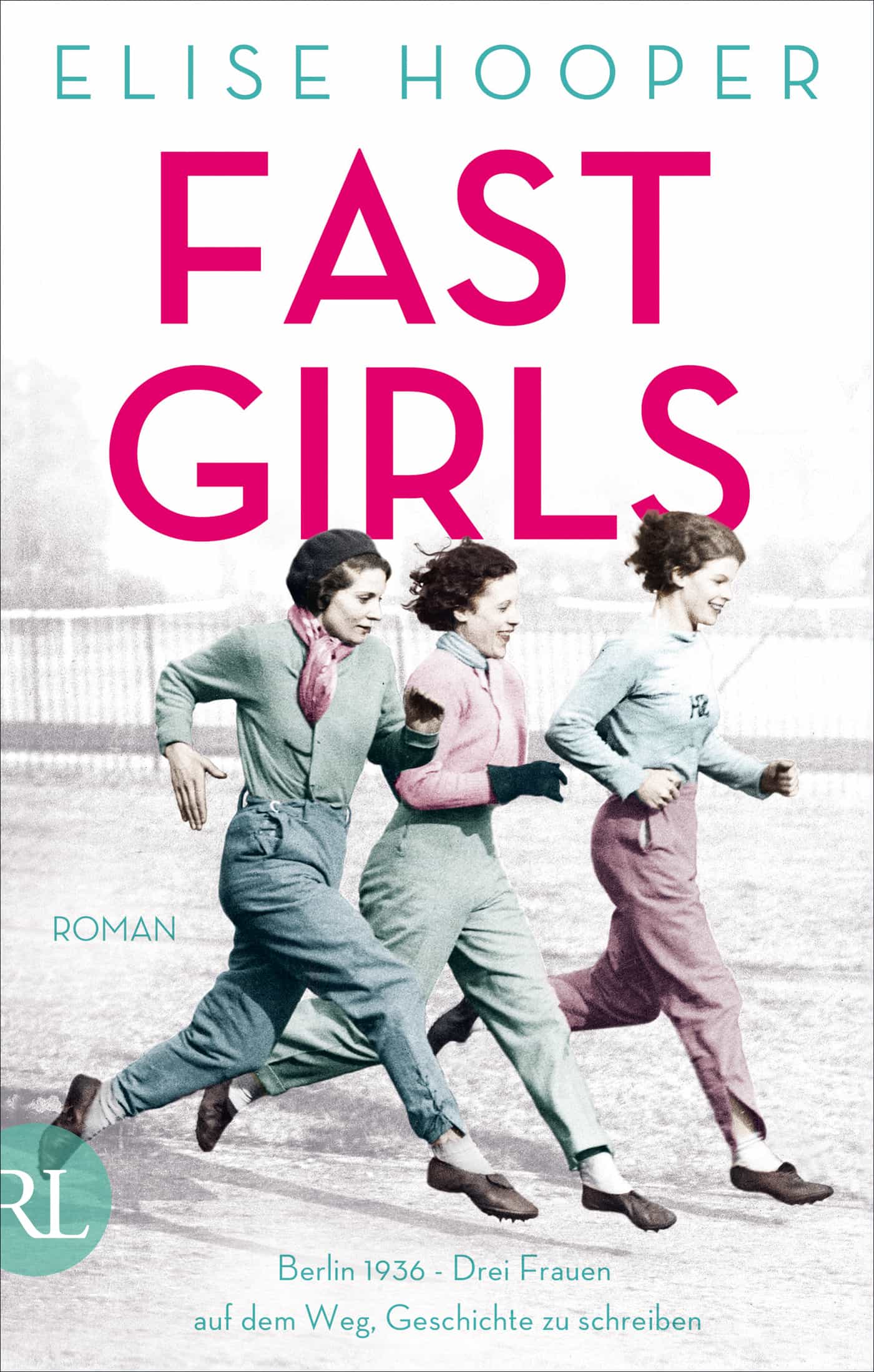 Fast Girls | Elise Hooper | Aufbau Digital