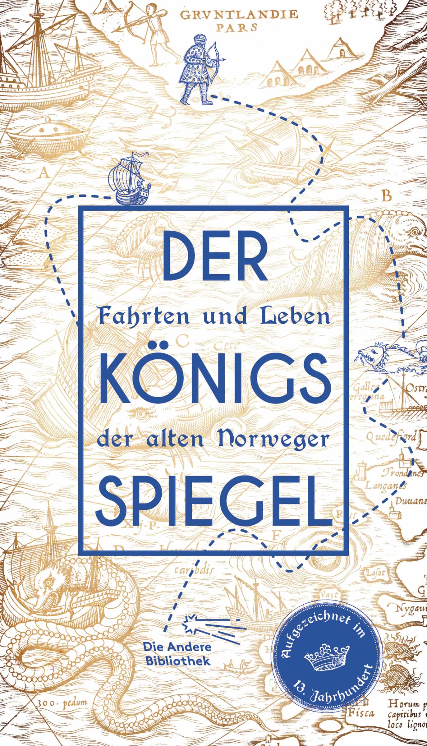 Der Königsspiegel | | Die Andere Bibliothek